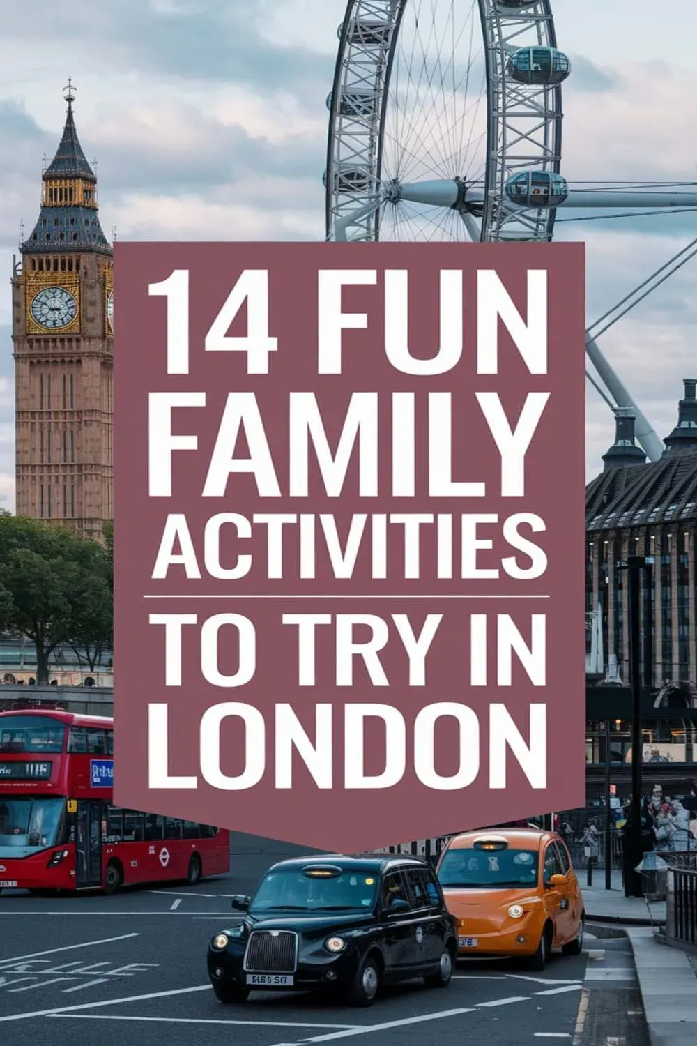 Family Fun in London: Best Activities for Kids - TLC | London News ...